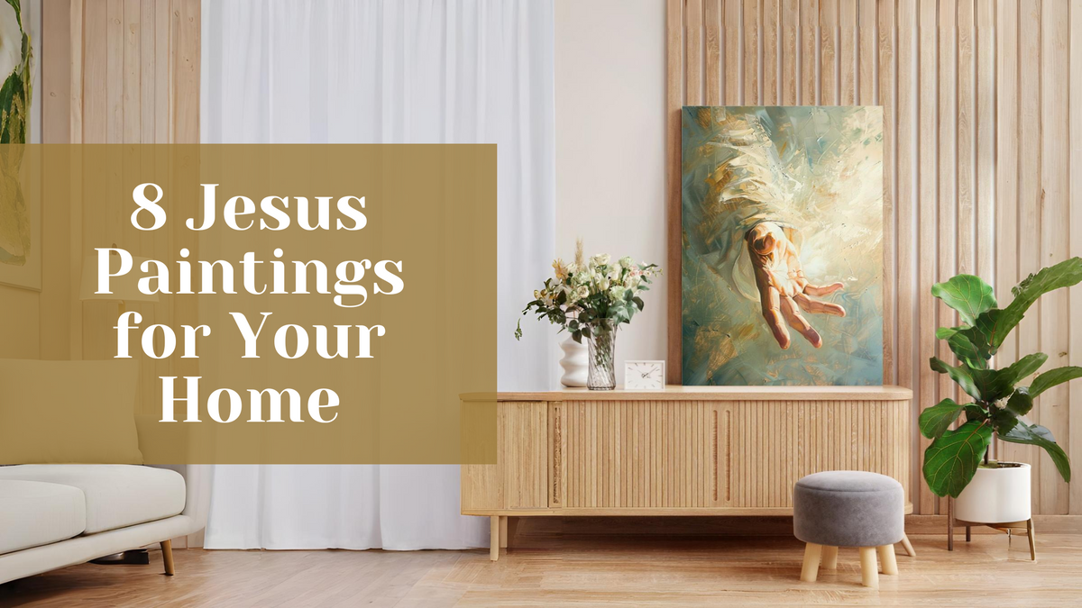 8 Jesus Paintings That Bring Faith Into Your Home – Faith Time Art